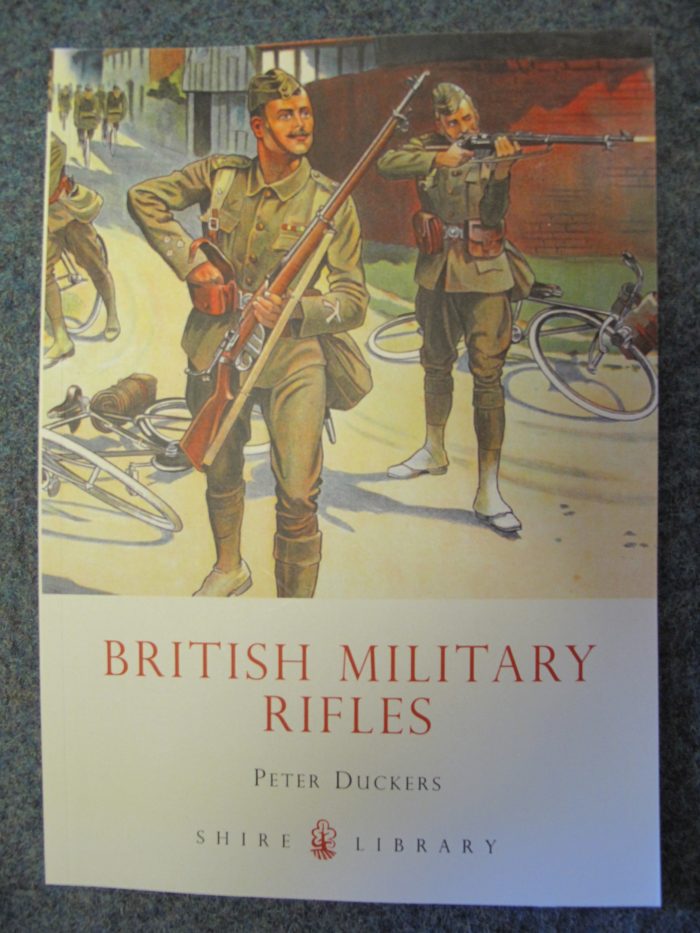 British Military Rifles by Peter Duckers - The Royal Hampshire Regiment ...