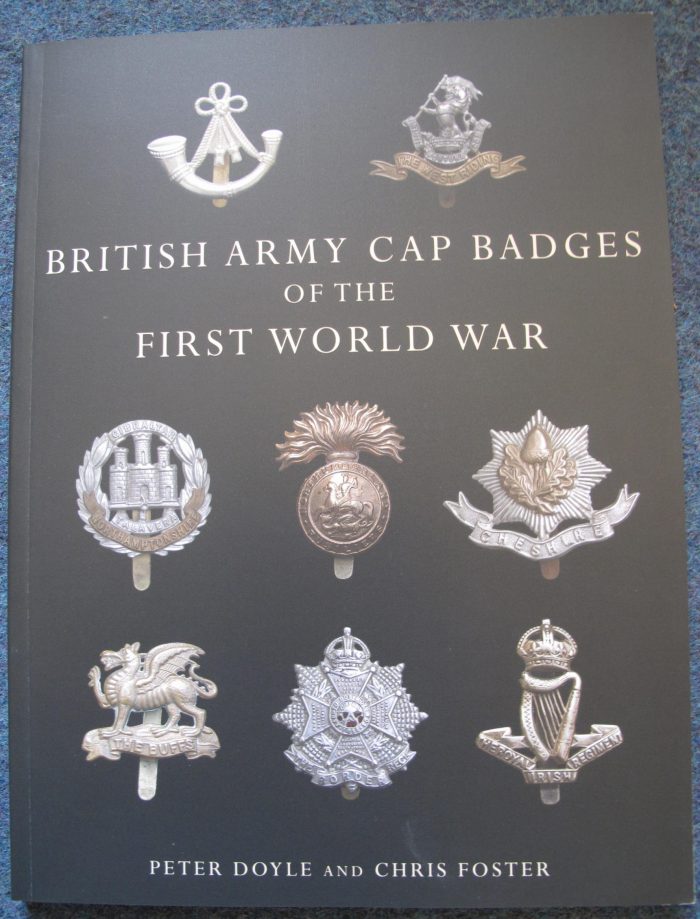 British Army Cap Badges of the First World War by Peter Doyle and Chris ...